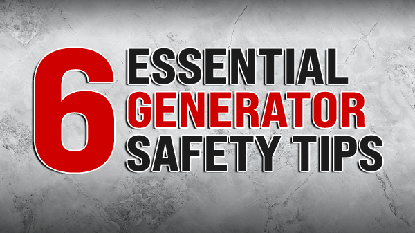 6 Essential Generator Safety Tips Everyone Needs To Know — Electric ...