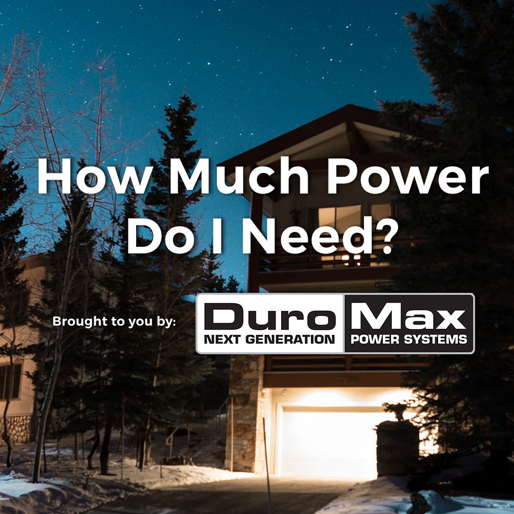 How Much Power Do I Need? — Electric Generator Depot